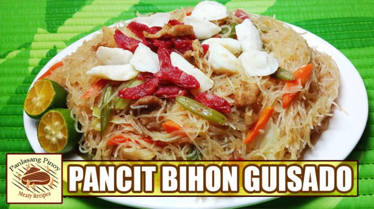 Pancit Bihon Recipe (Guisado) | Panlasang Pinoy Meaty Recipes